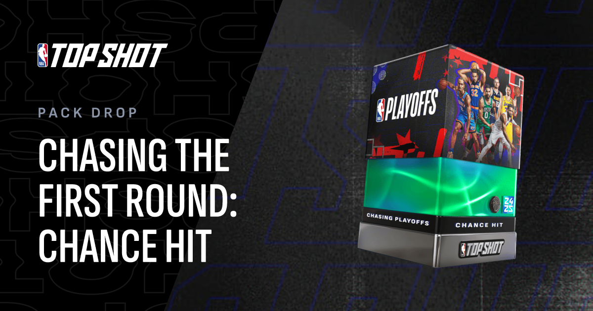 Chasing The First Round: Chance Hit | NBA Top Shot