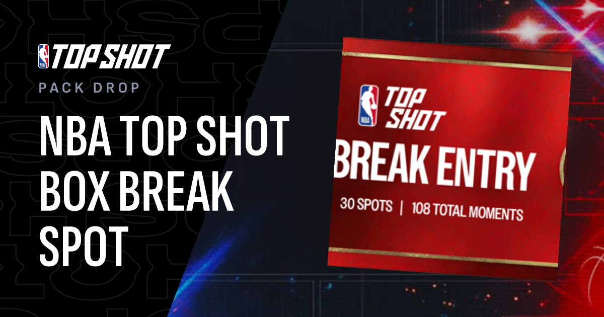 NBA Top Shot Box Break Spot